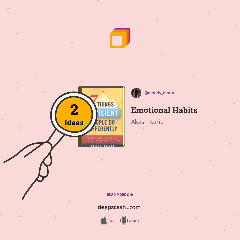 Emotional Habits - Deepstash