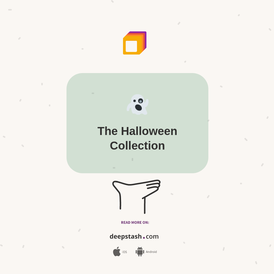 The Halloween Collection - Deepstash