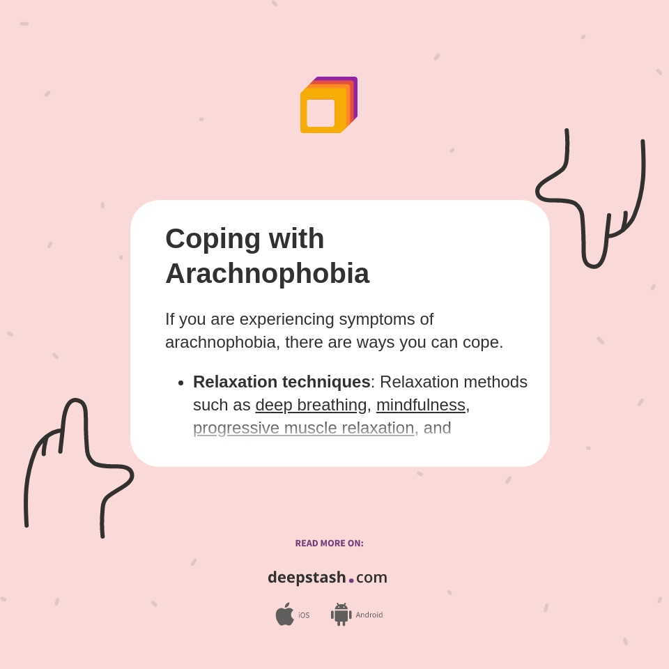 Coping with Arachnophobia - Deepstash