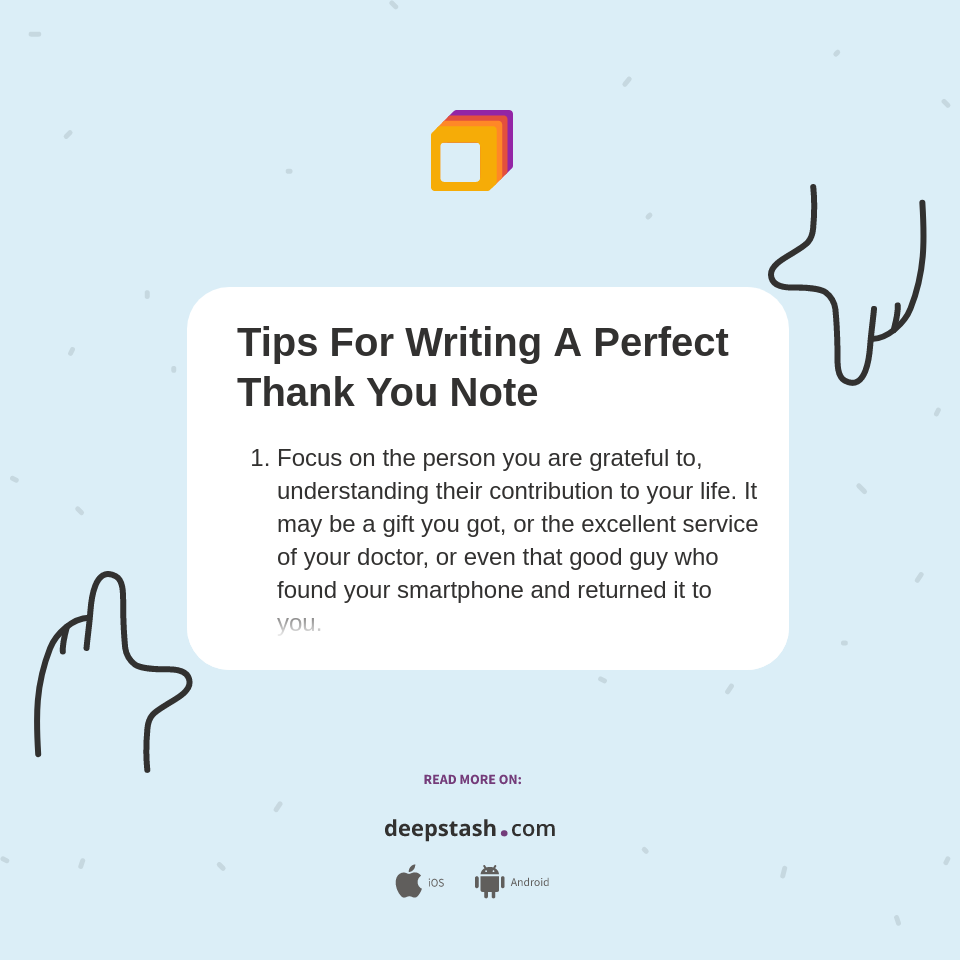 Tips For Writing A Perfect Thank You Note - Deepstash