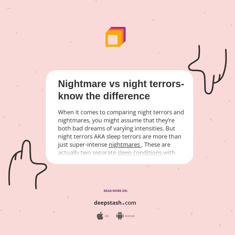 Nightmare vs night terrors- know the difference - Deepstash