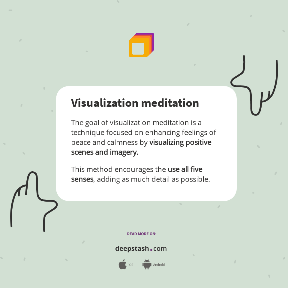 Visualization meditation - Deepstash