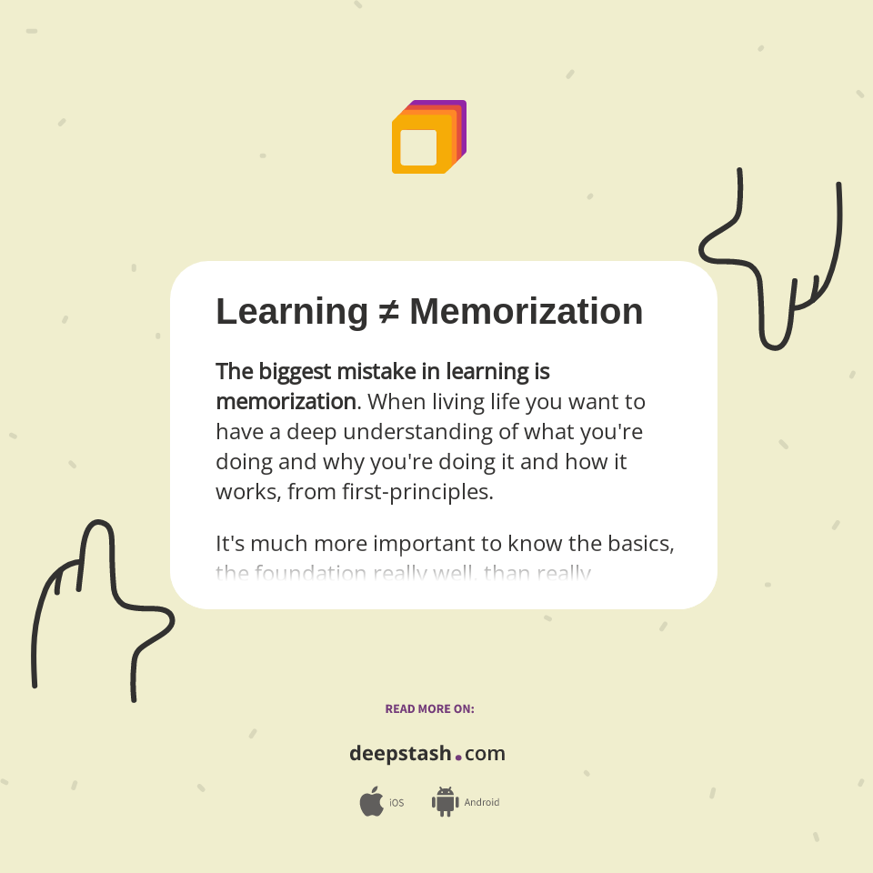 Learning ≠ Memorization - Deepstash