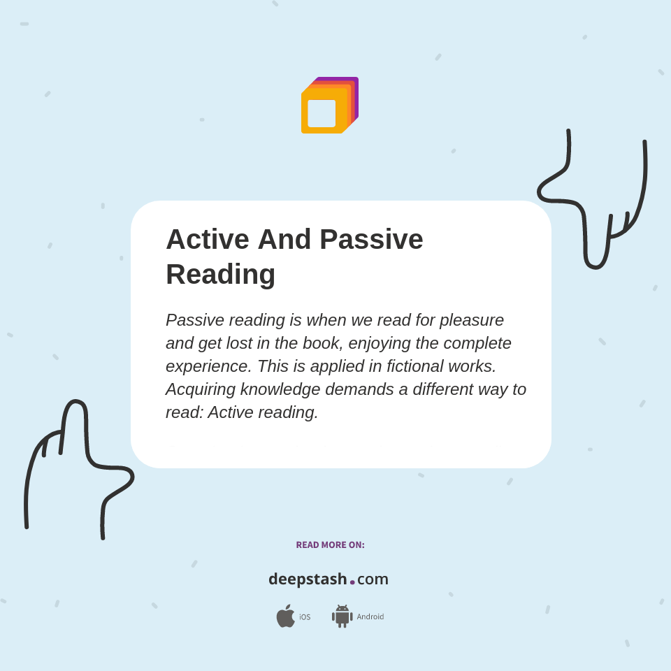 Active And Passive Reading - Deepstash