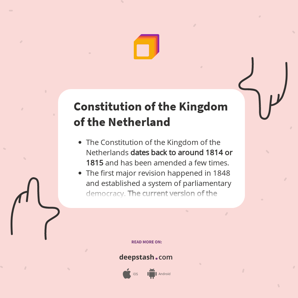 Constitution of the Kingdom of the Netherland - Deepstash