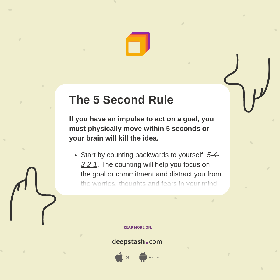 The 5 Second Rule - Deepstash