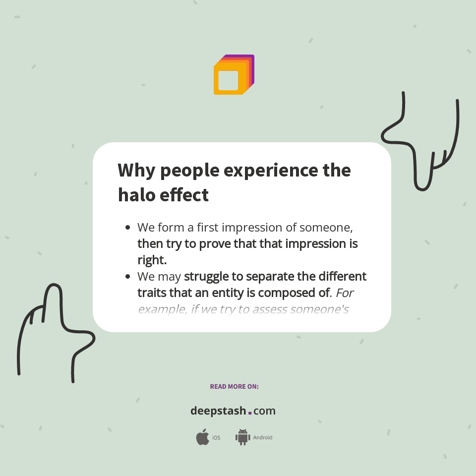 Why people experience the halo effect - Deepstash