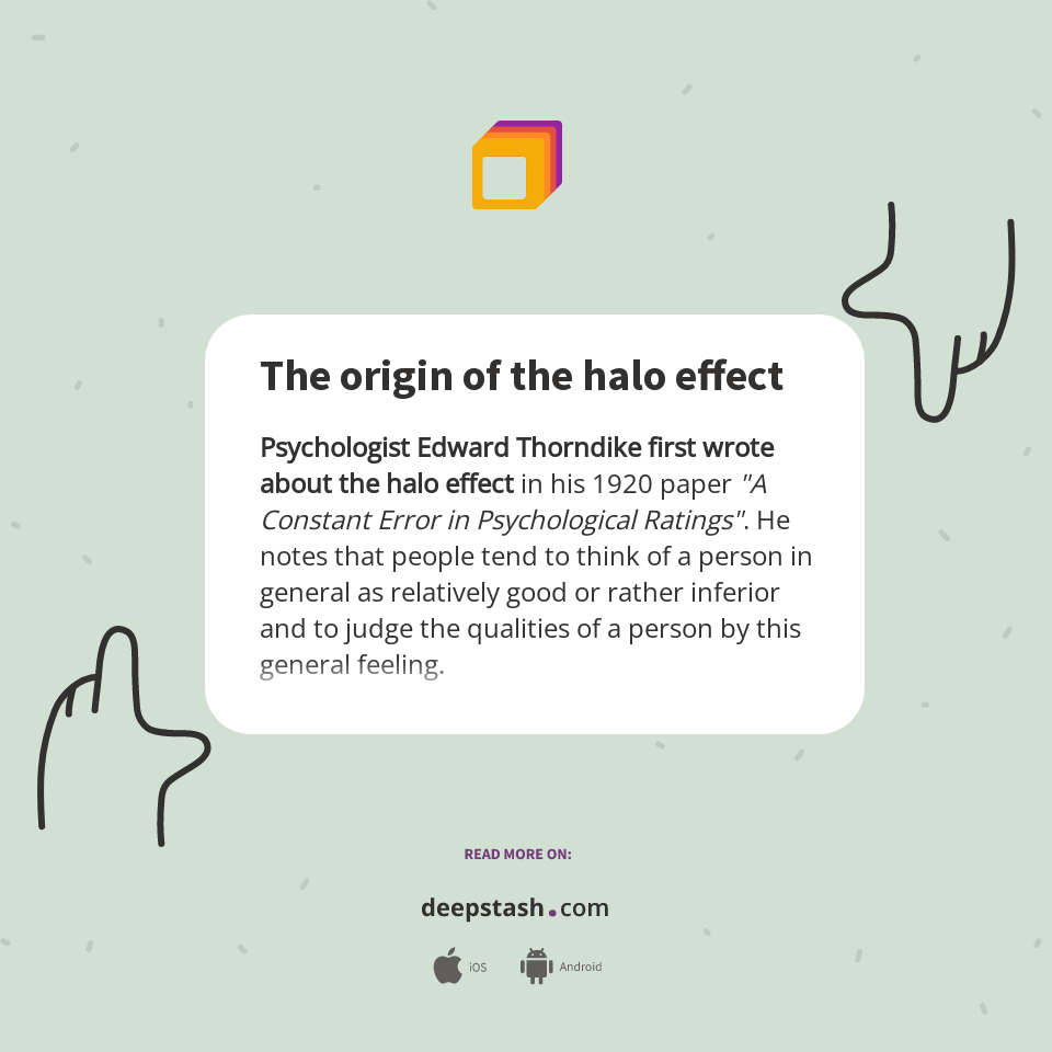 The origin of the halo effect - Deepstash