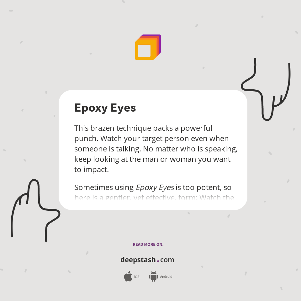 Epoxy Eyes - Deepstash