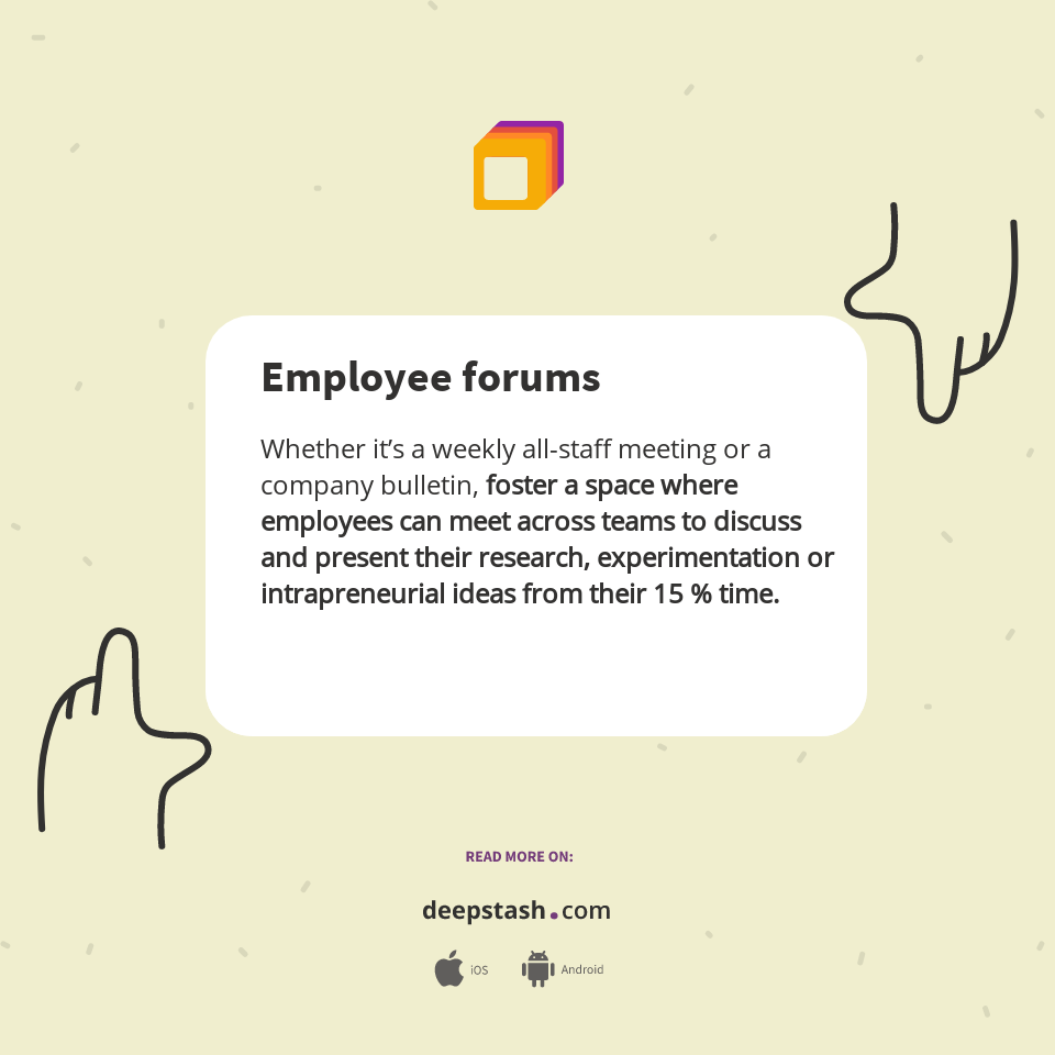 Employee forums - Deepstash