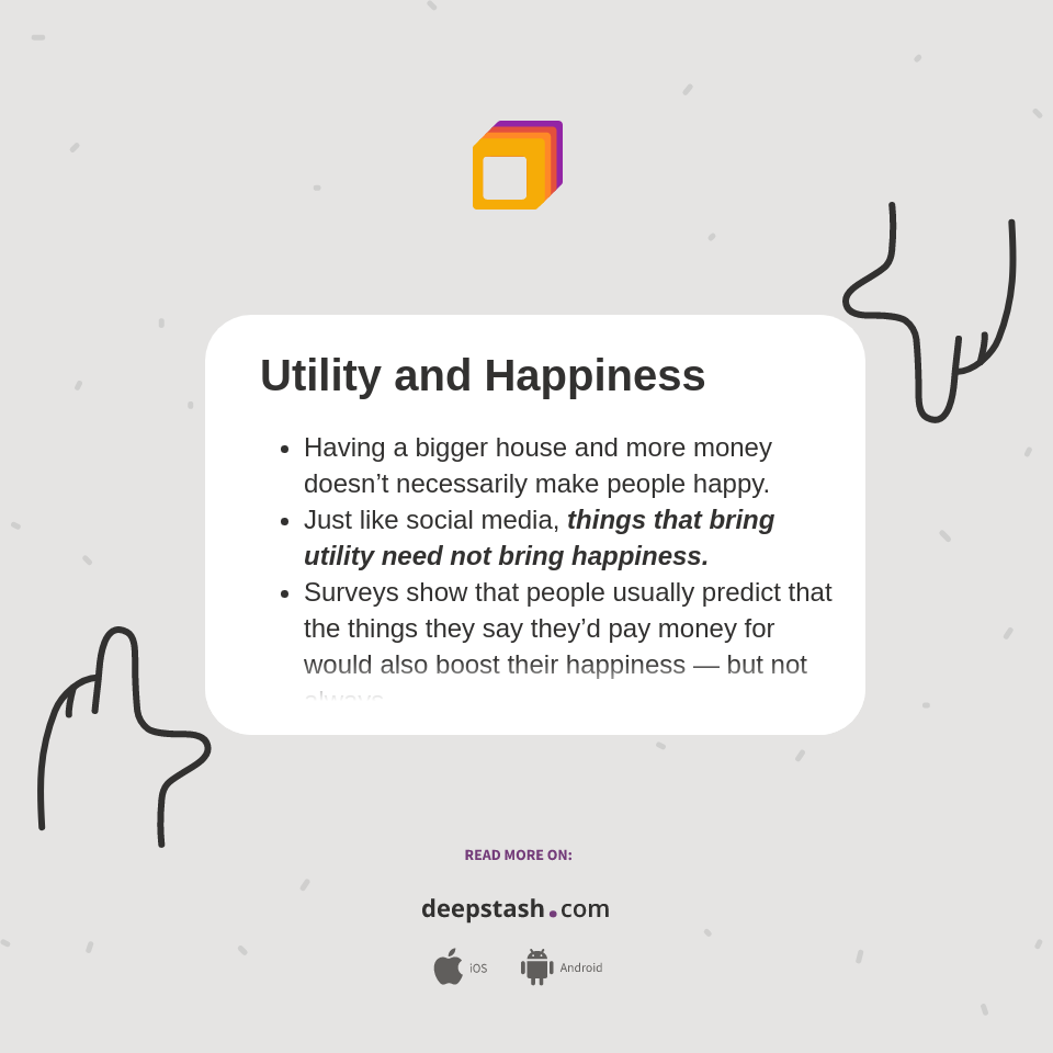 Utility and Happiness - Deepstash