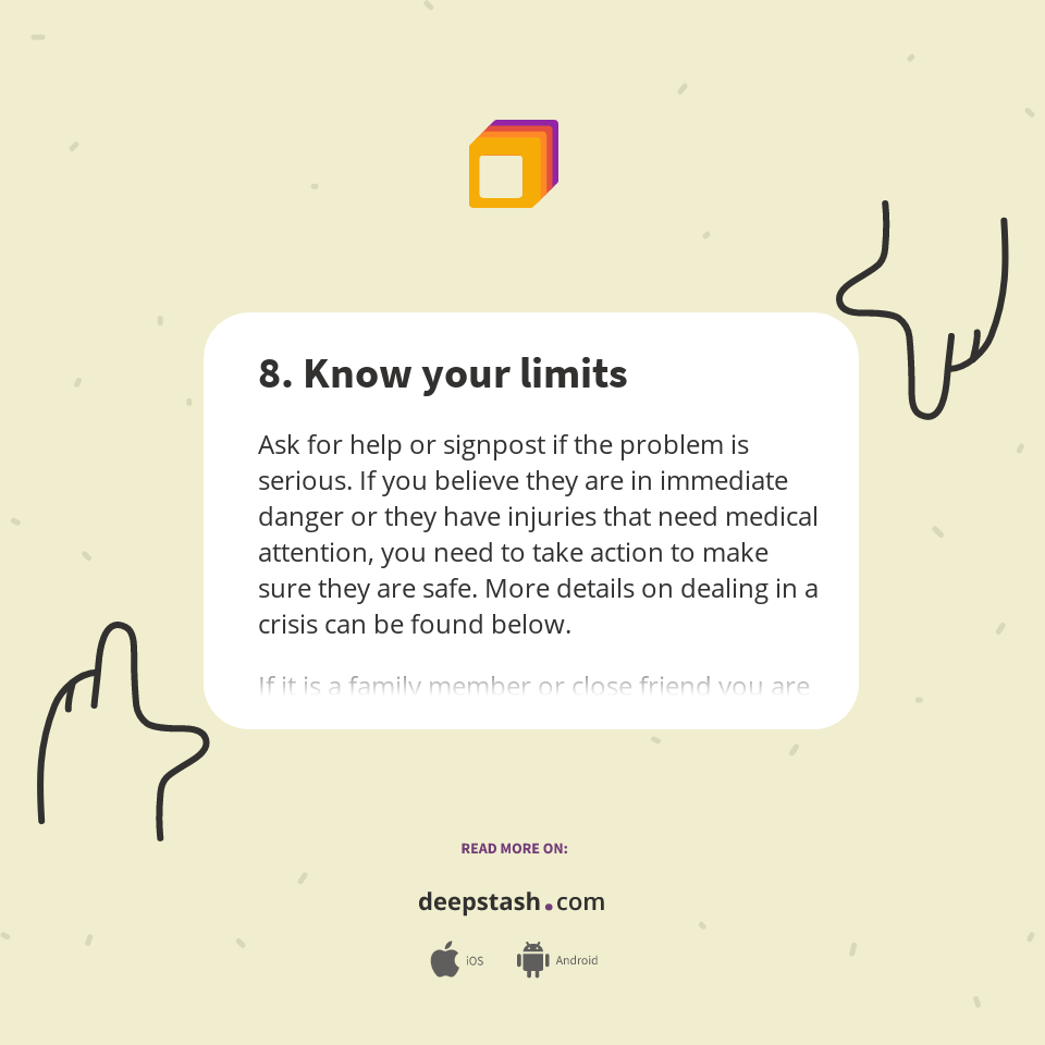 8. Know your limits - Deepstash