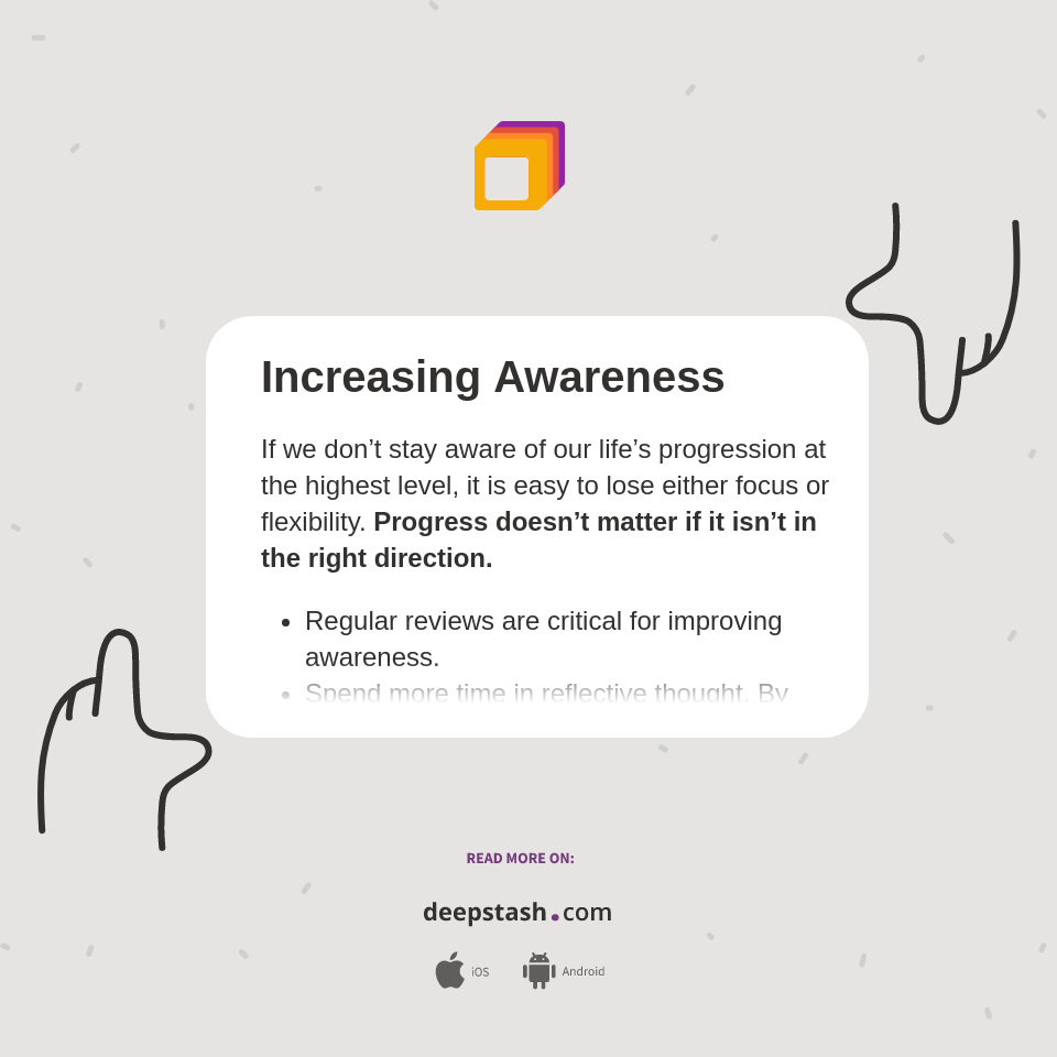 Increasing Awareness - Deepstash