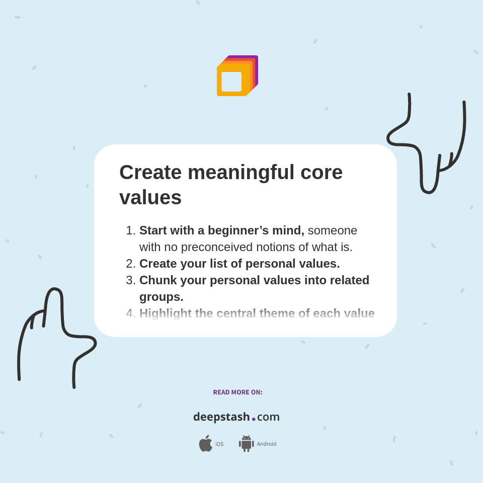 Create meaningful core values - Deepstash