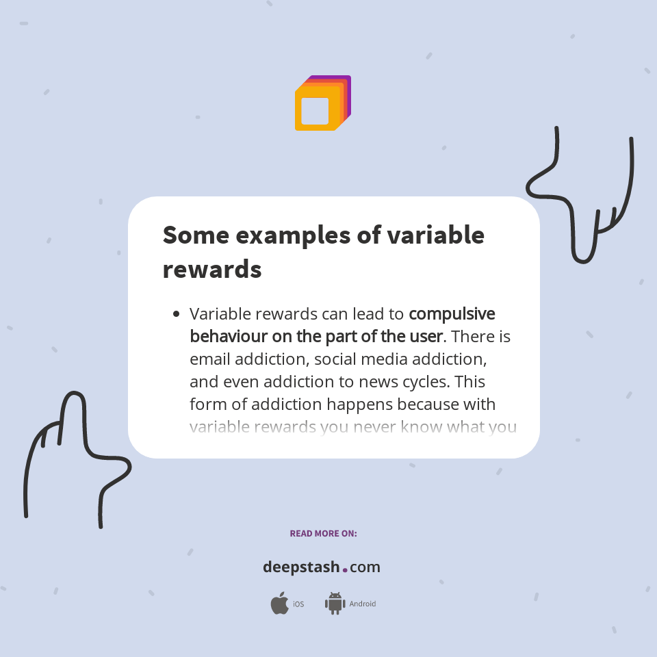 Some examples of variable rewards - Deepstash
