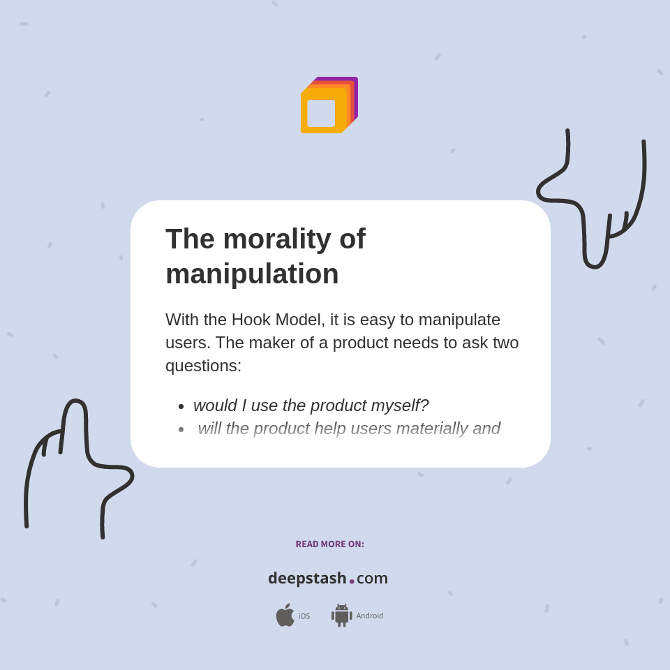 The morality of manipulation - Deepstash