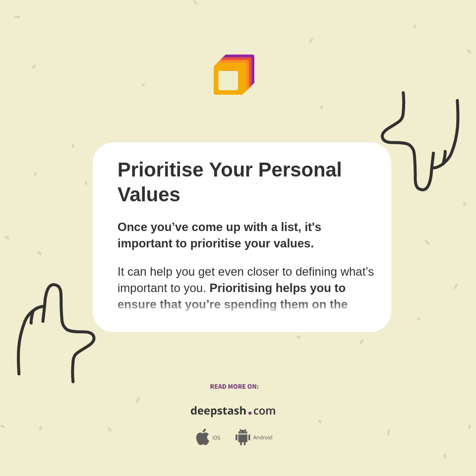 Prioritise Your Personal Values - Deepstash