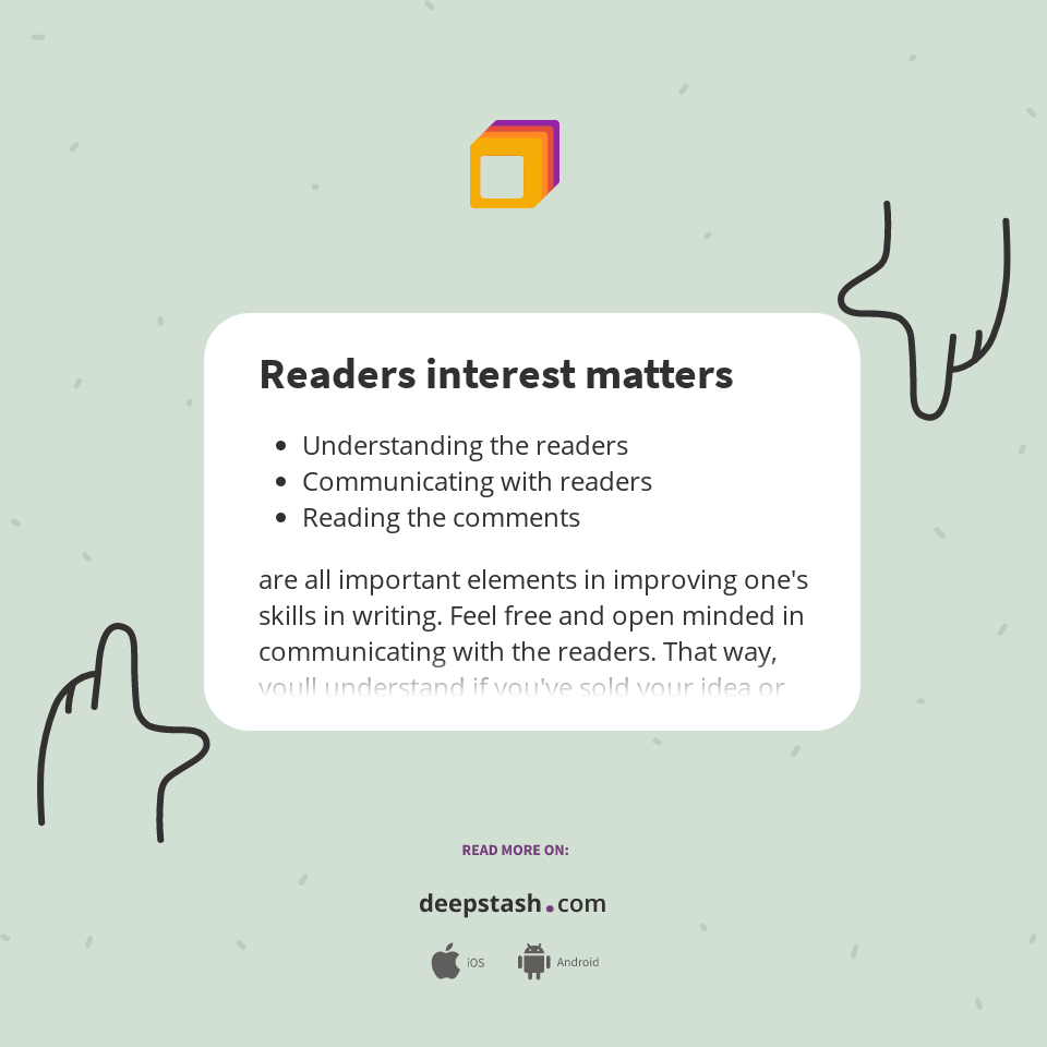Readers interest matters - Deepstash