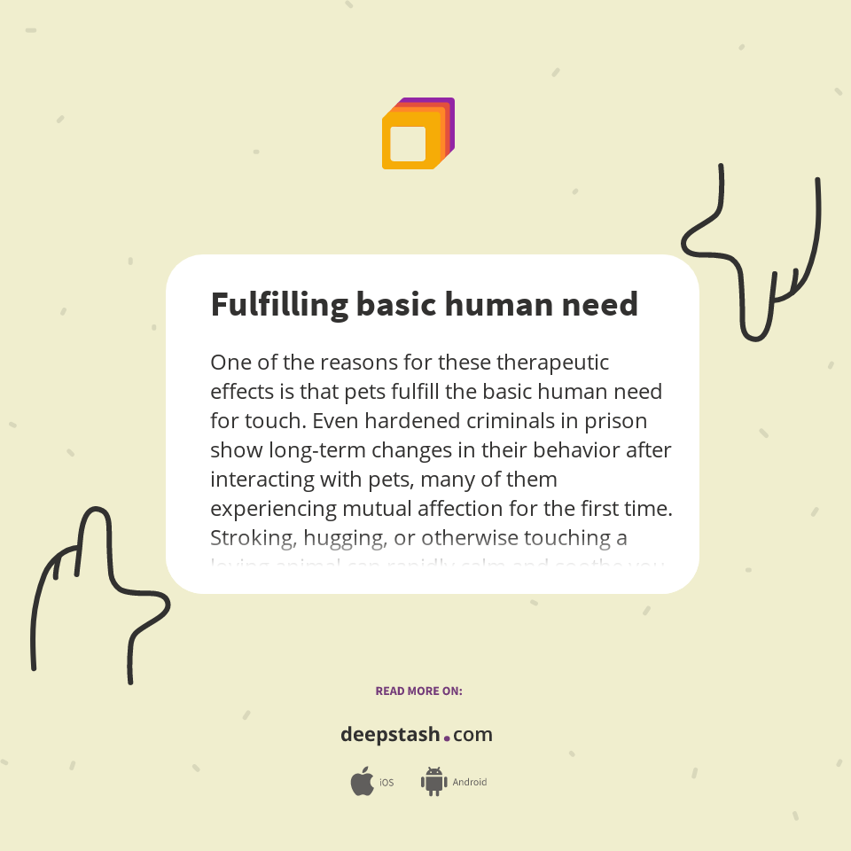 Fulfilling basic human need - Deepstash