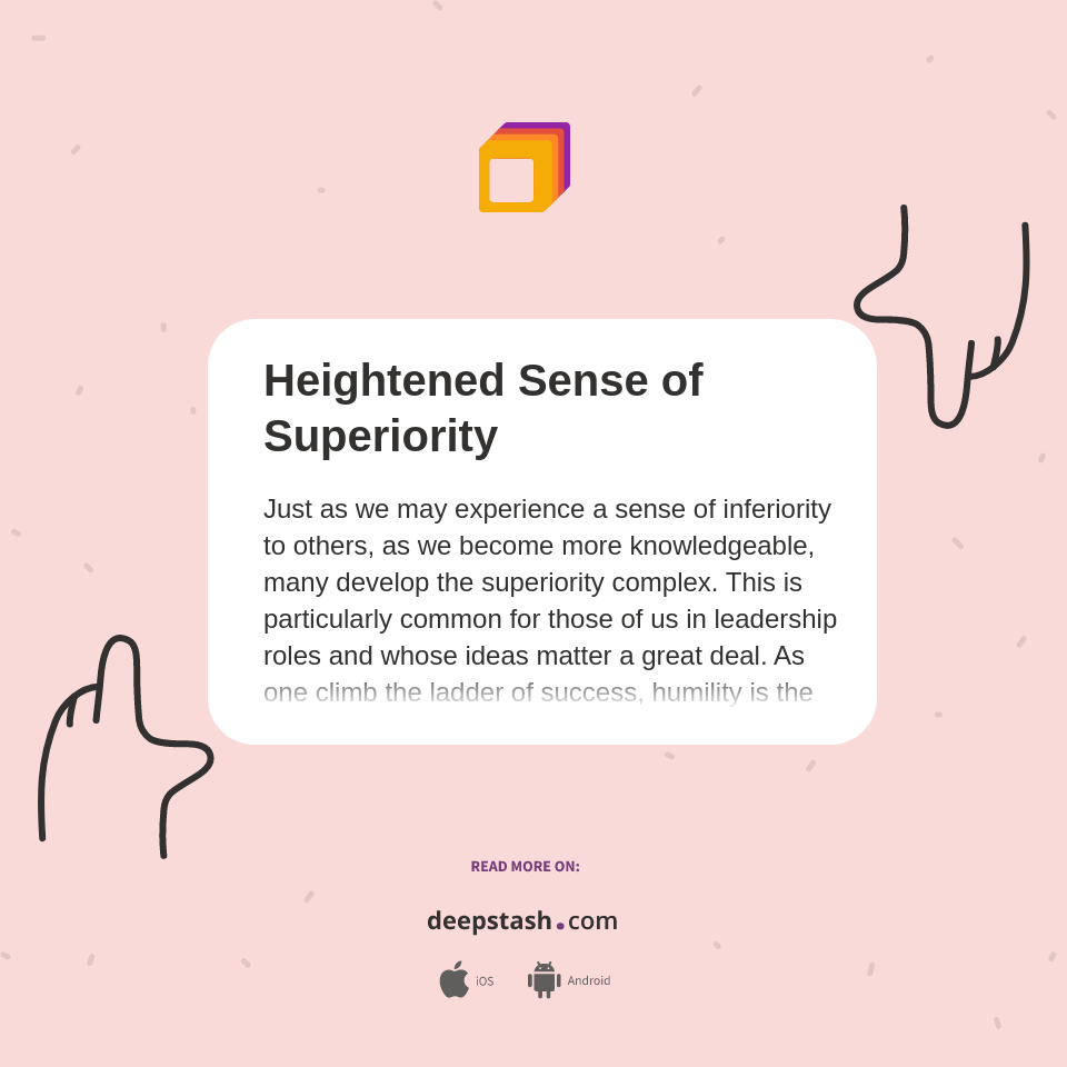 Heightened Sense of Superiority - Deepstash