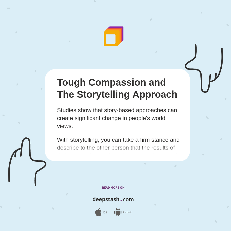 Tough Compassion and The Storytelling Approach - Deepstash