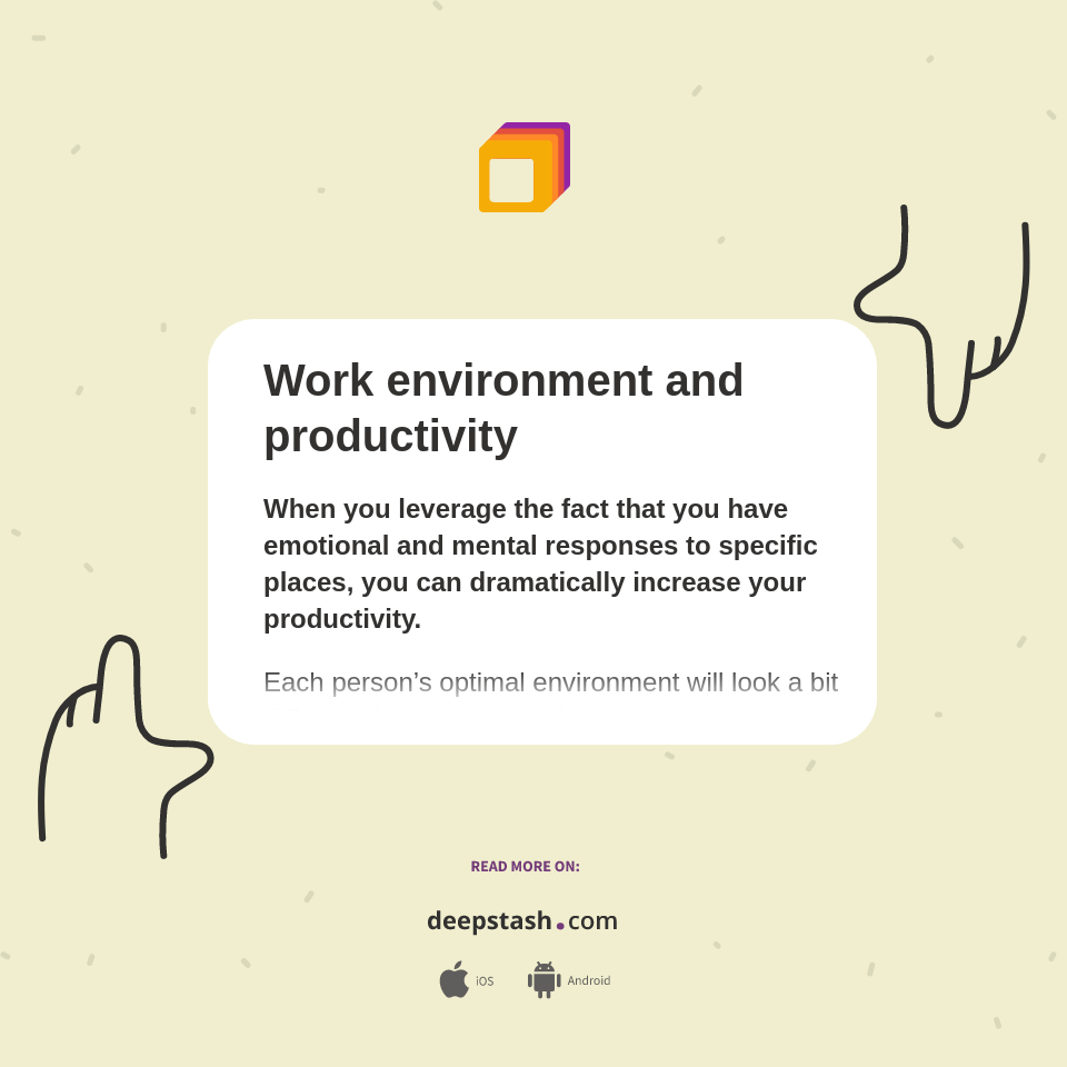 Work environment and productivity - Deepstash