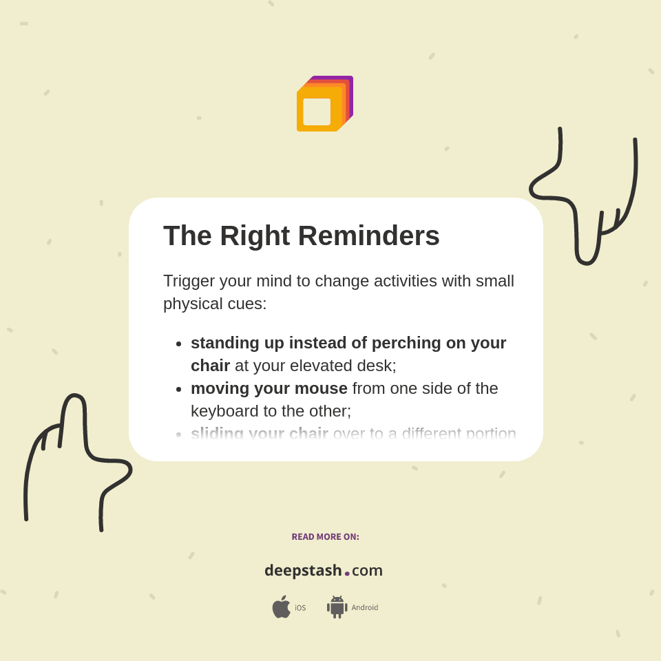 The Right Reminders - Deepstash