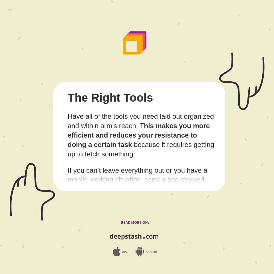 The Right Tools - Deepstash