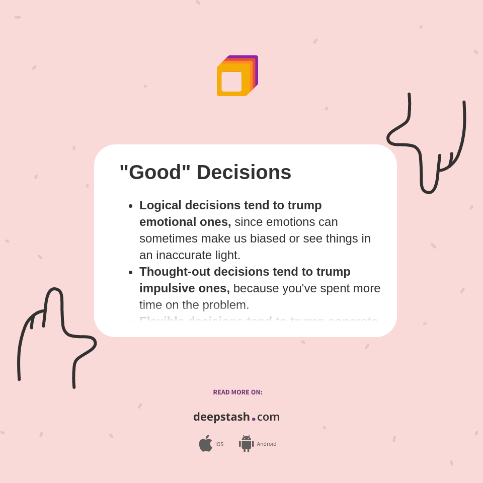 "Good" Decisions - Deepstash