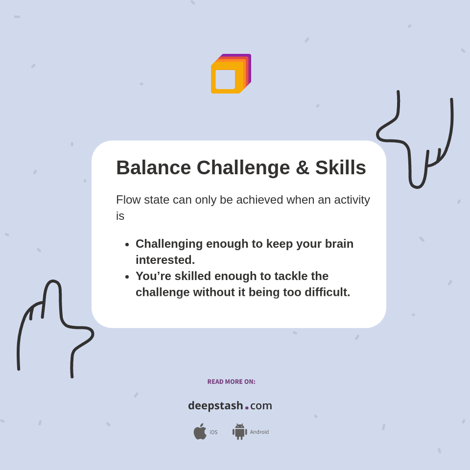 Balance Challenge & Skills - Deepstash