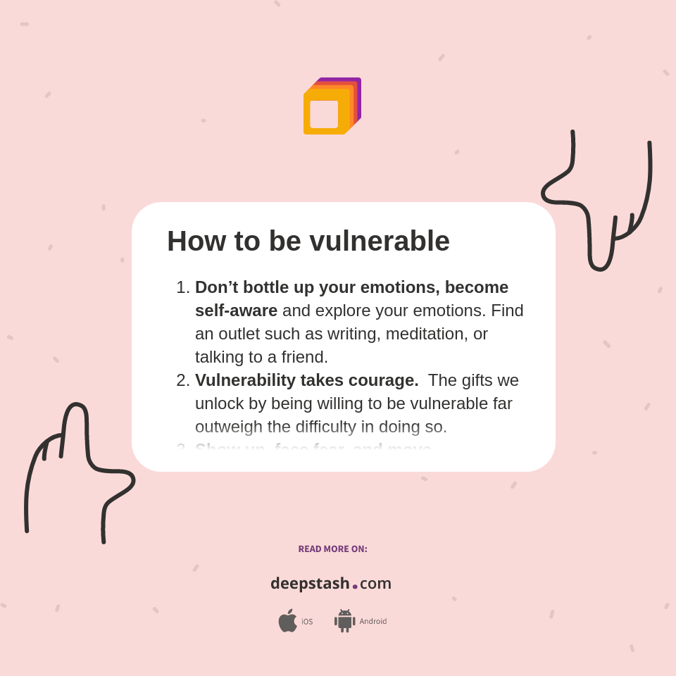 How to be vulnerable - Deepstash