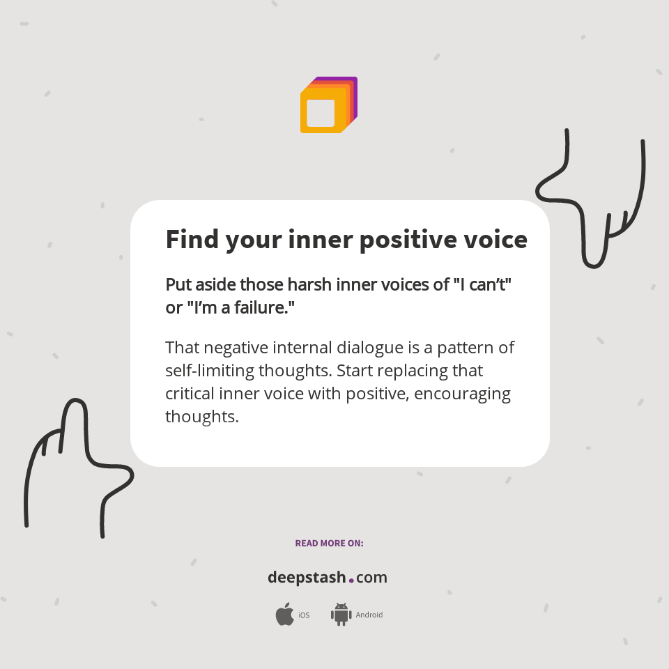 Find your inner positive voice - Deepstash