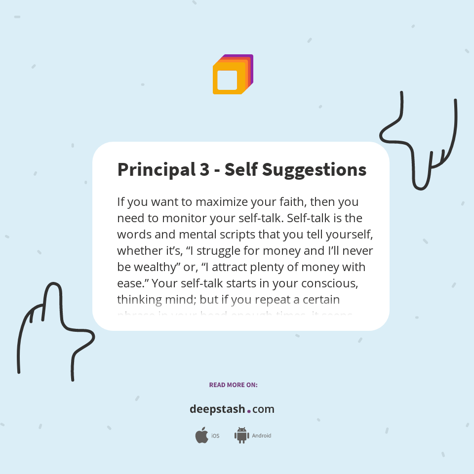 Principal 3 - Self Suggestions - Deepstash