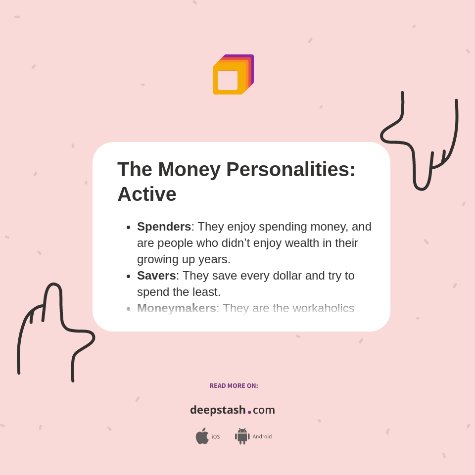 The Money Personalities: Active - Deepstash