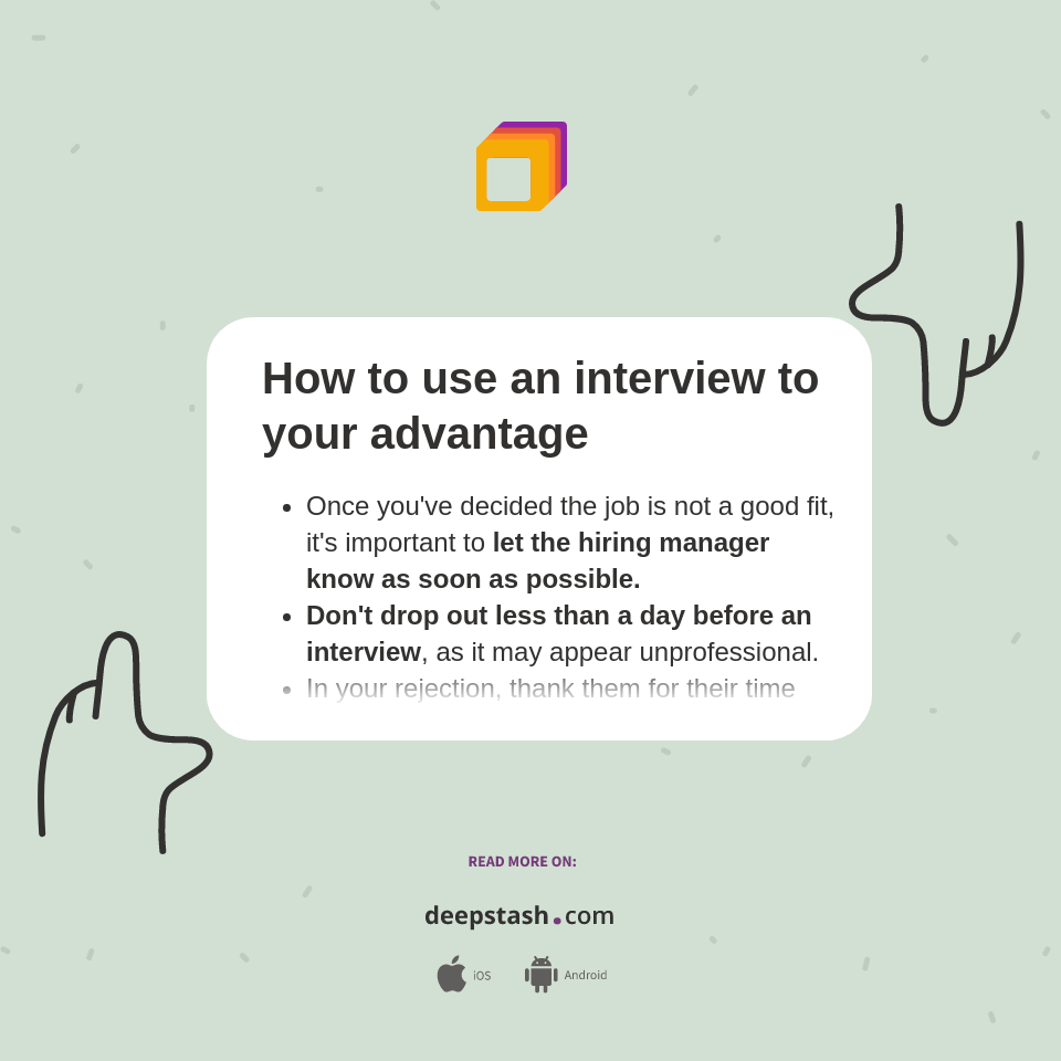 How to use an interview to your advantage - Deepstash