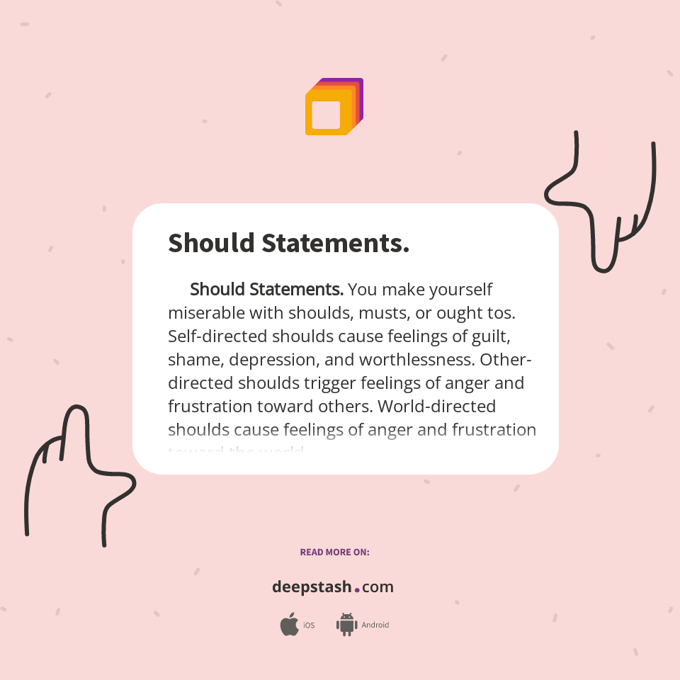 Should Statements. - Deepstash