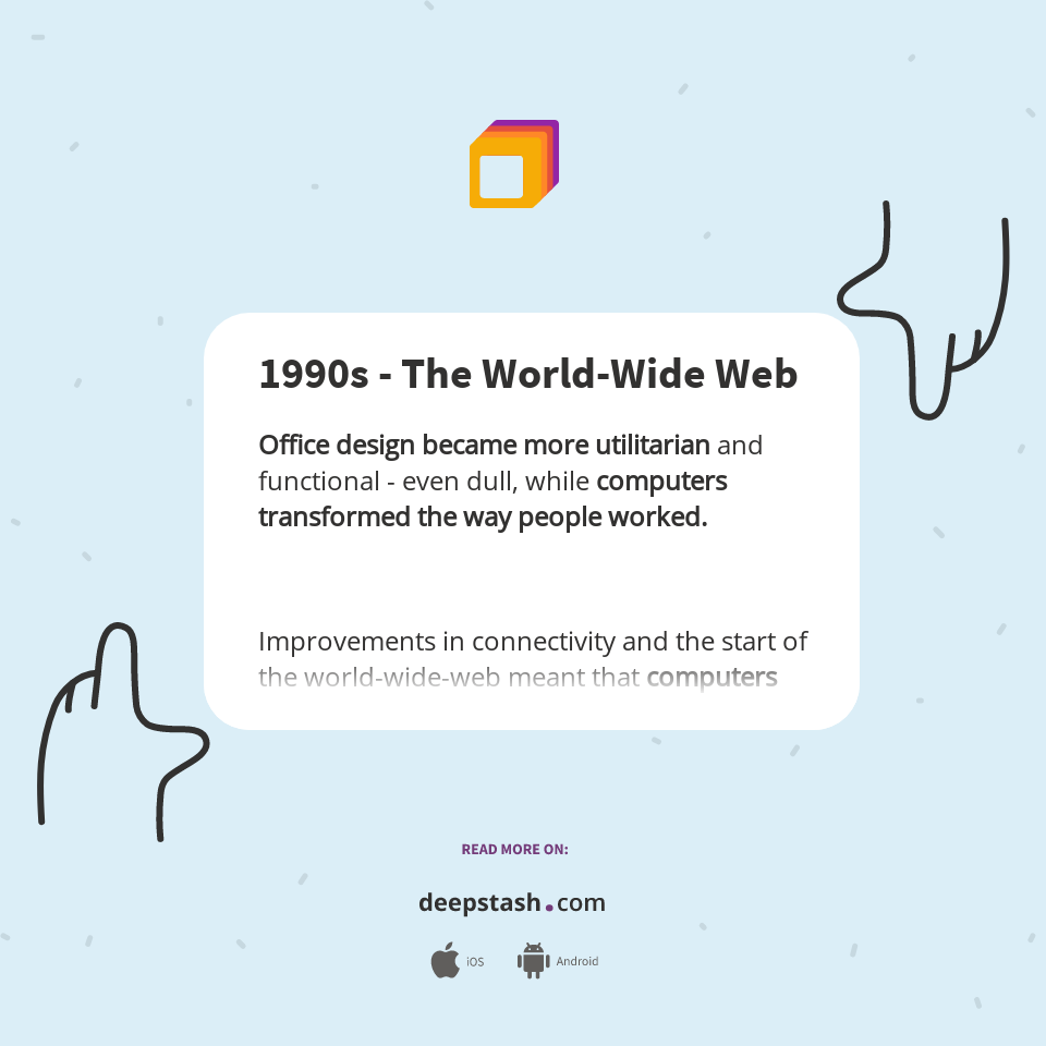 1990s - The World-Wide Web - Deepstash