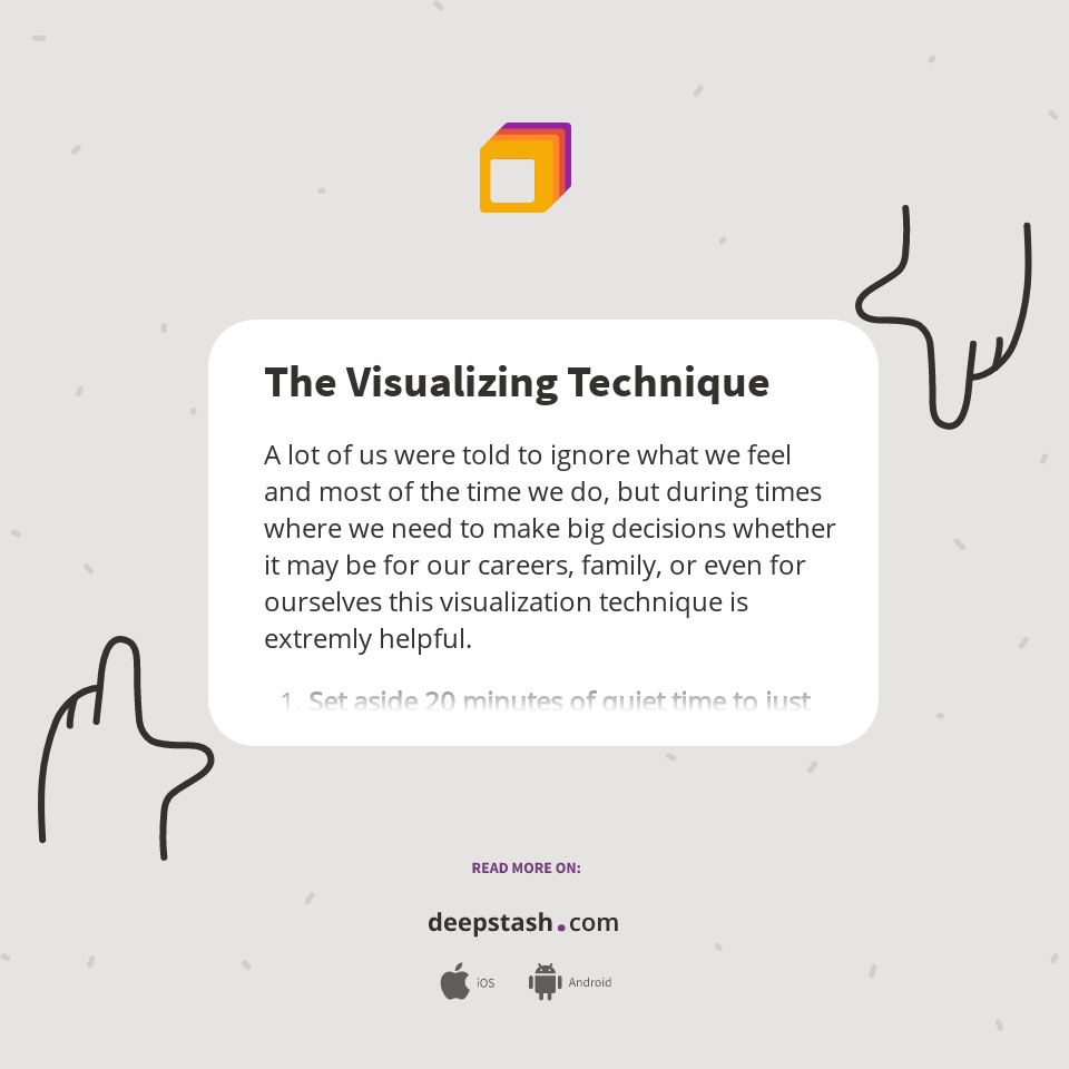 The Visualizing Technique - Deepstash
