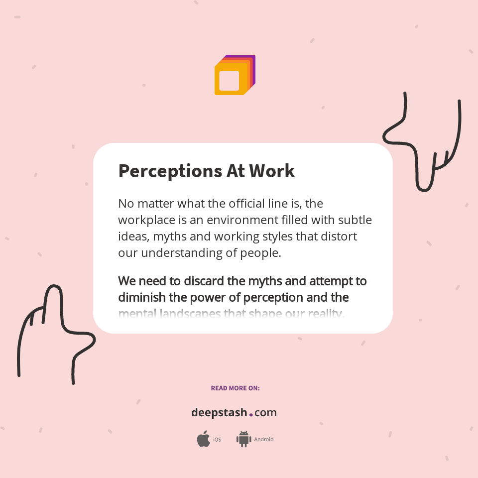 Perceptions At Work - Deepstash
