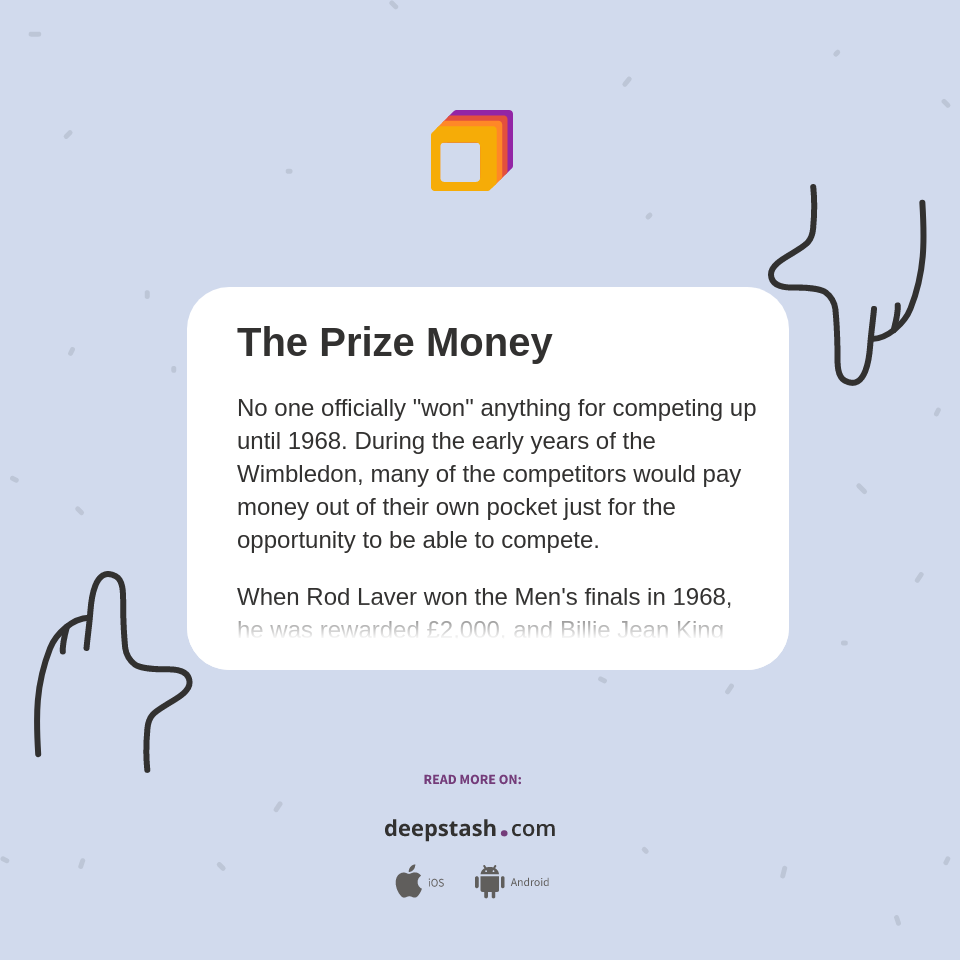 The Prize Money - Deepstash