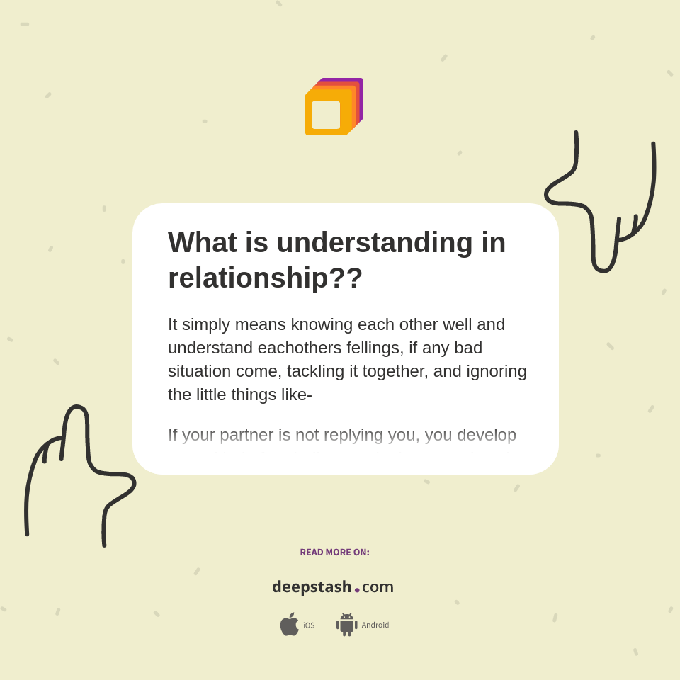 What is understanding in relationship?? - Deepstash