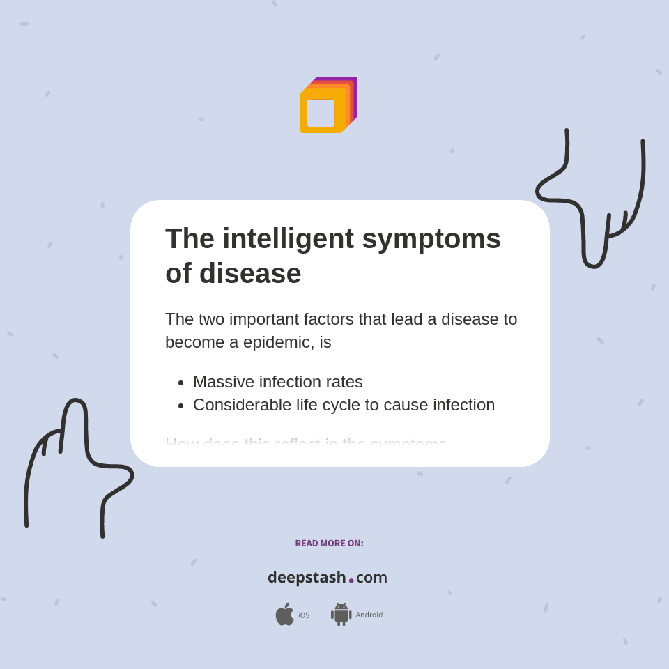 The intelligent symptoms of disease - Deepstash