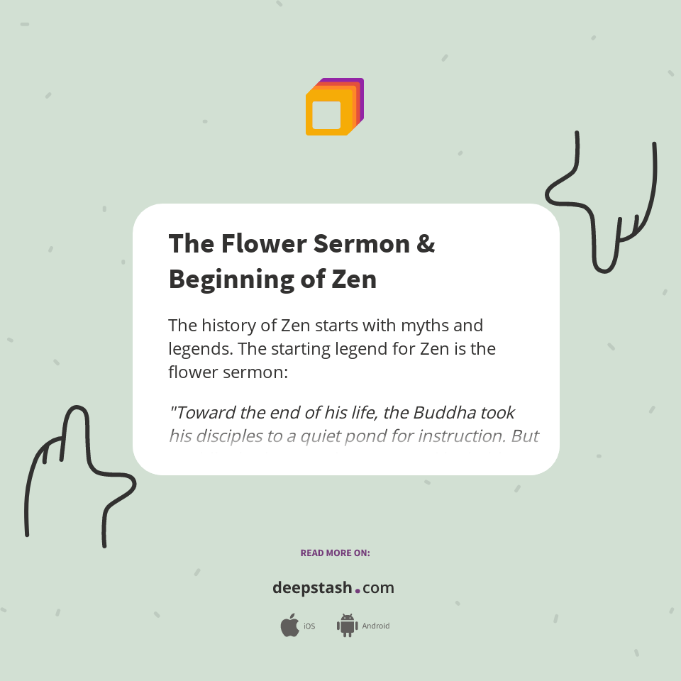 The Flower Sermon & Beginning of Zen - Deepstash