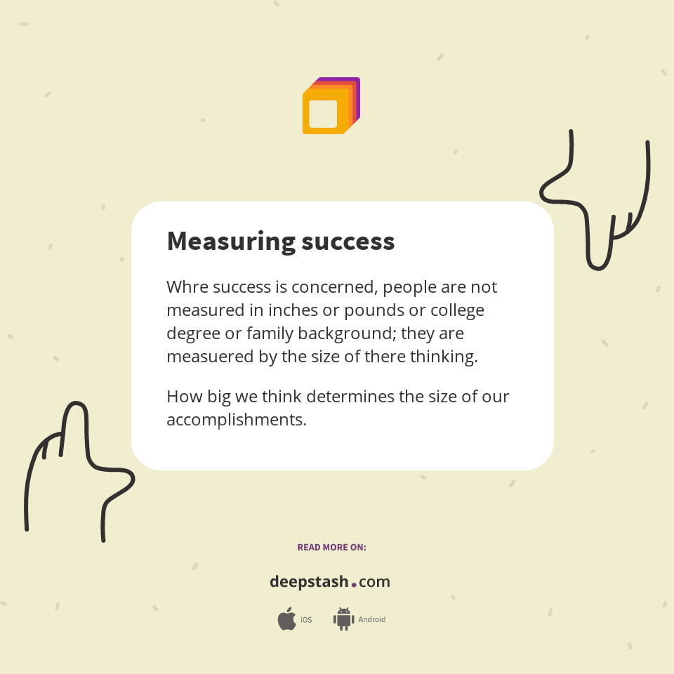 Measuring success - Deepstash