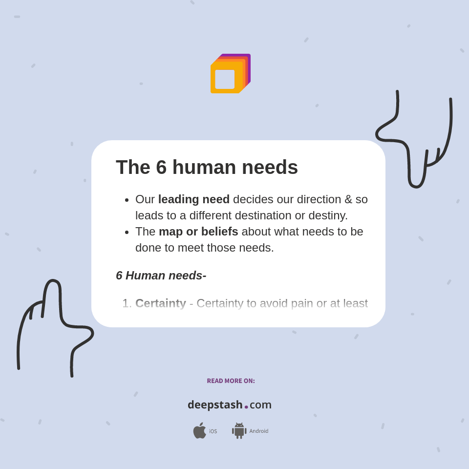 The 6 human needs - Deepstash
