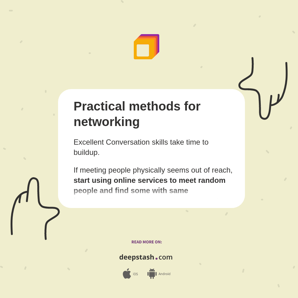 Practical methods for networking - Deepstash