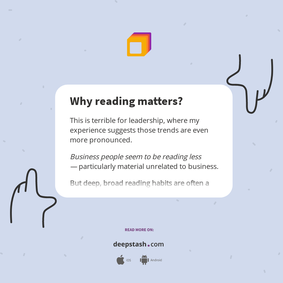 Why reading matters? - Deepstash