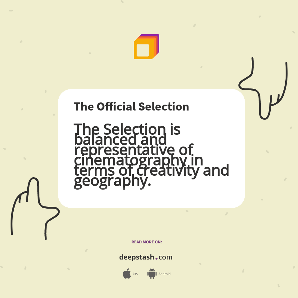 The Official Selection - Deepstash