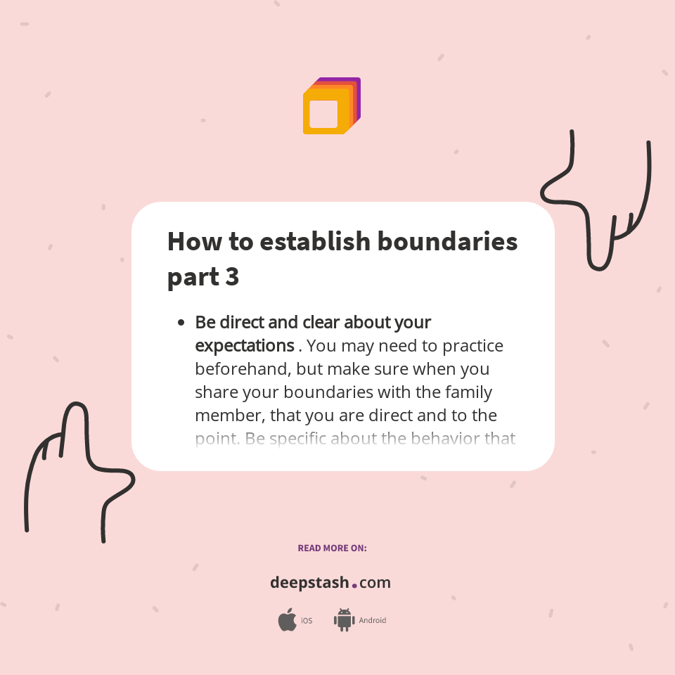 How to establish boundaries part 3 - Deepstash