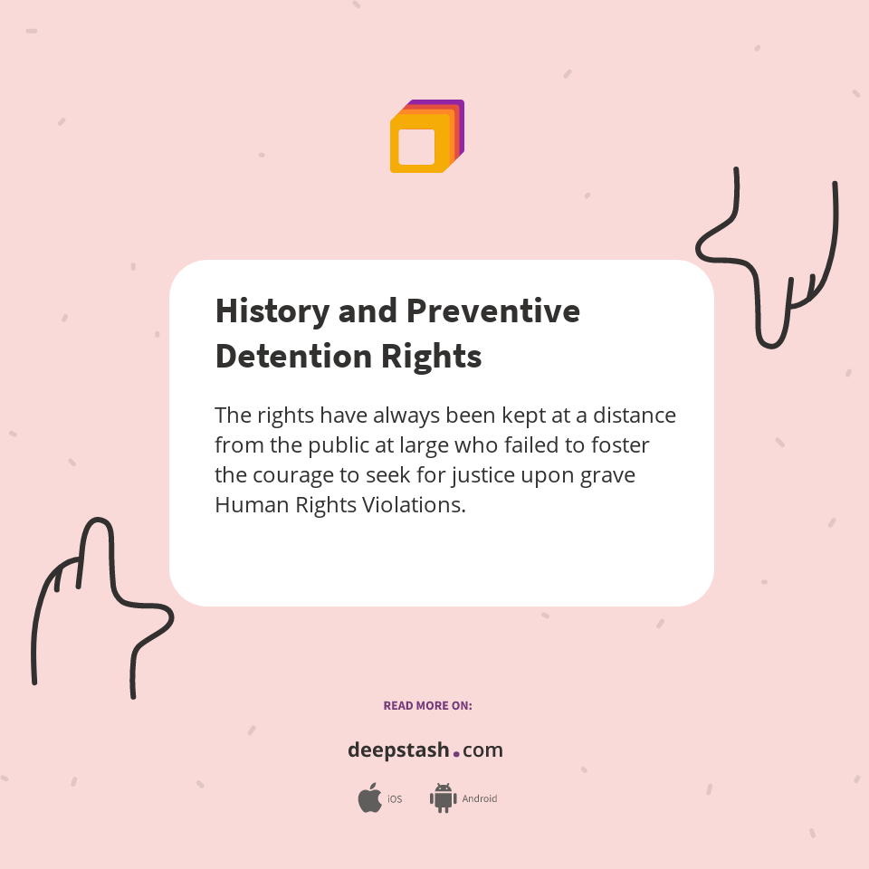History and Preventive Detention Rights - Deepstash
